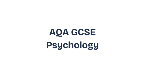 AQA GCSE Psychology Overview